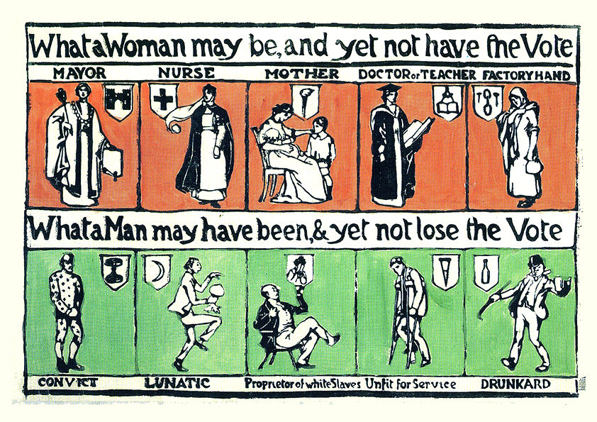 What a Woman may be, and yet not have the Vote — British pro-suffrage ...