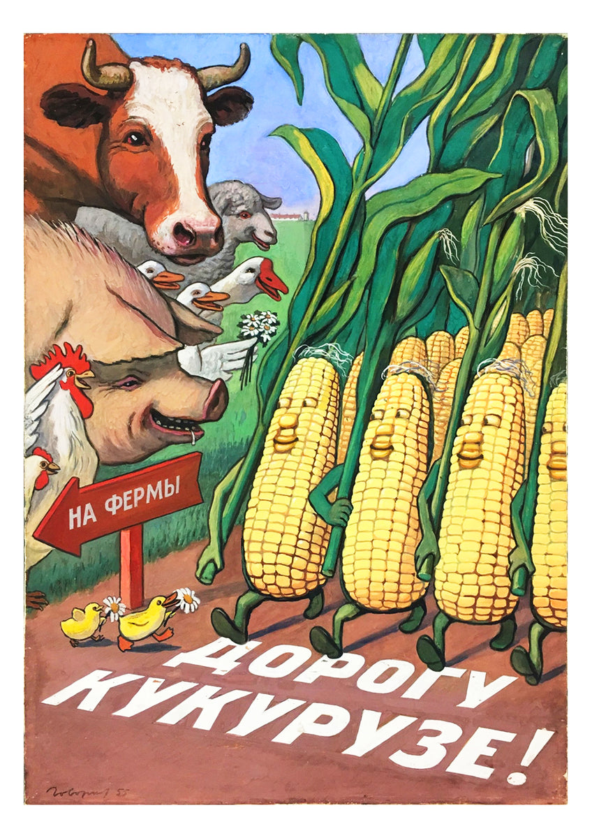 Make way for corn! — Soviet poster – Propagandopolis