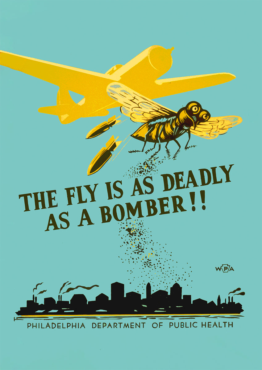 The fly is as deadly as a bomber!! – US World War Two poster ...