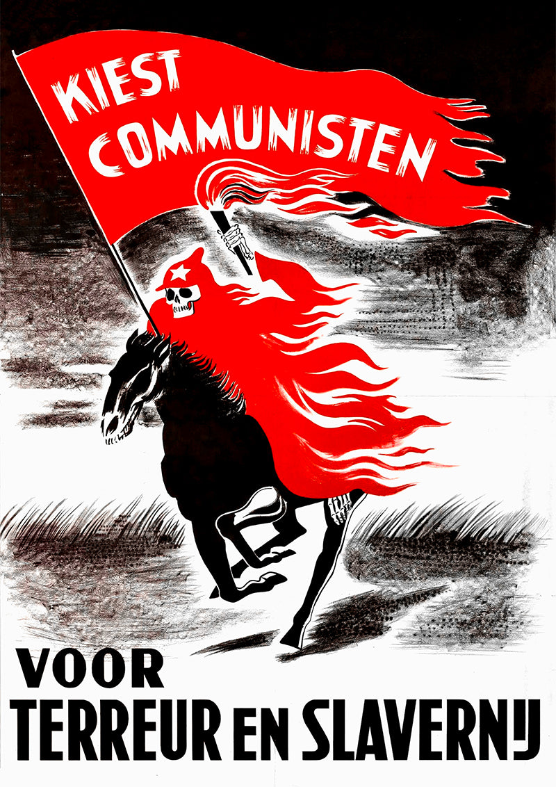 Vote communist for terror and slavery! — Dutch poster – Propagandopolis